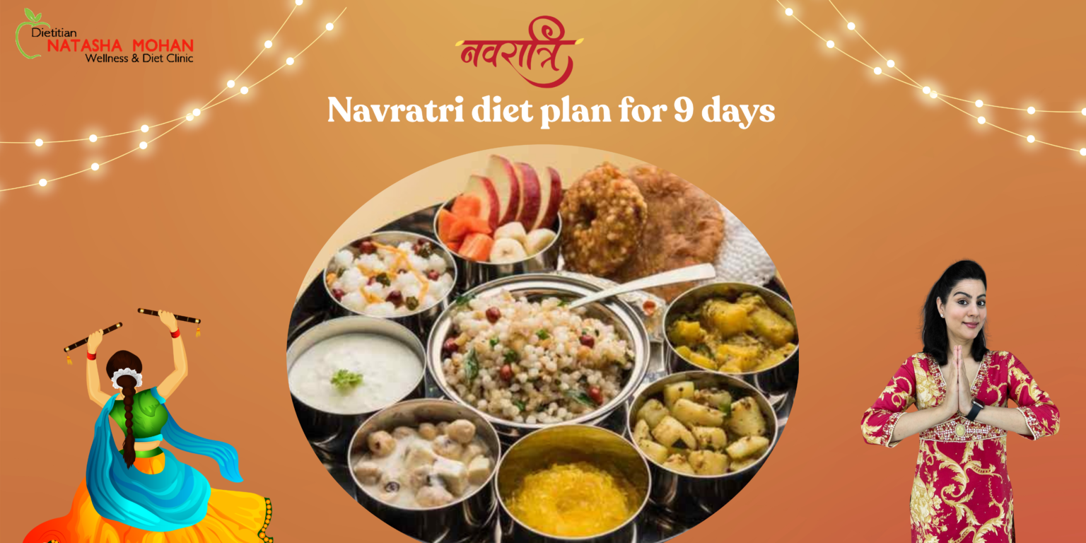 Navratri diet plan for 9 days healthy fasting guide